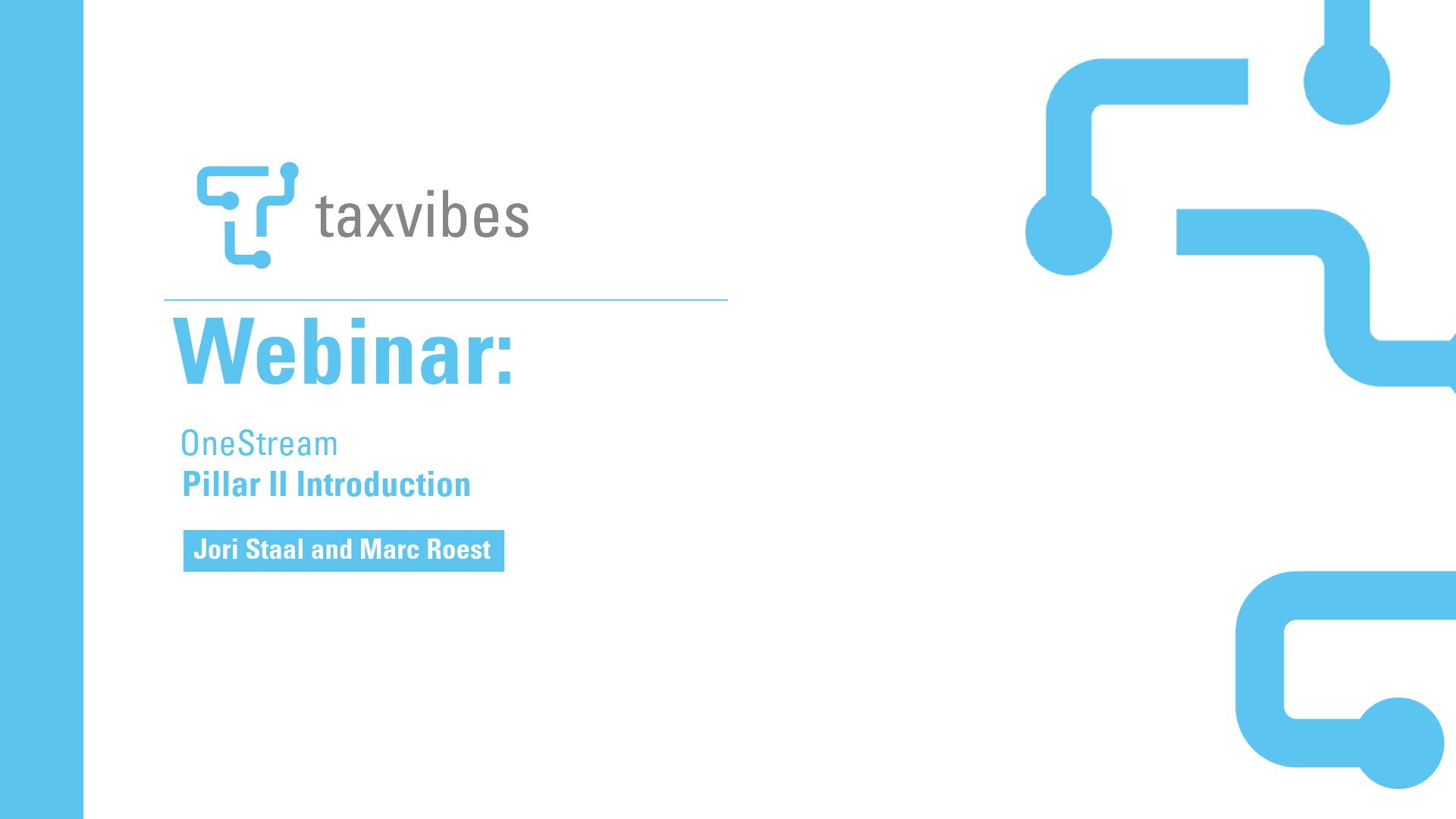 Webinar Pillar Two in OneStream - Taxvibes